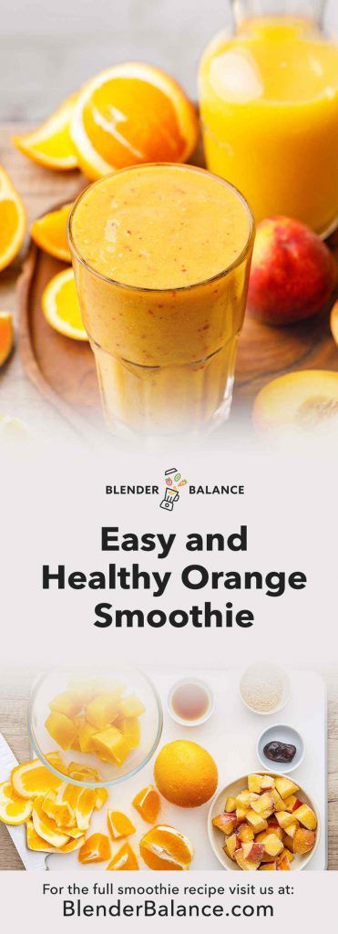 Fresh and Easy Orange Smoothie (Tasty and Healthy Treat) - Blender Balance
